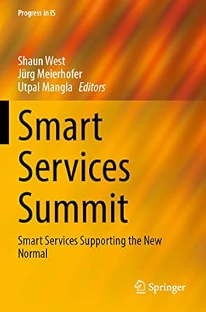 Smart Services Summit: Smart Services Supporting the New Normal ...