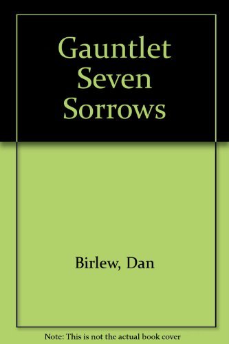 Gauntlet Seven Sorrows: Birlew, Dan: Amazon.com: Books