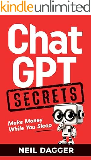 Amazon.com: The ChatGPT Millionaire: Making Money Online has never been this EASY (The AI Wealth ...