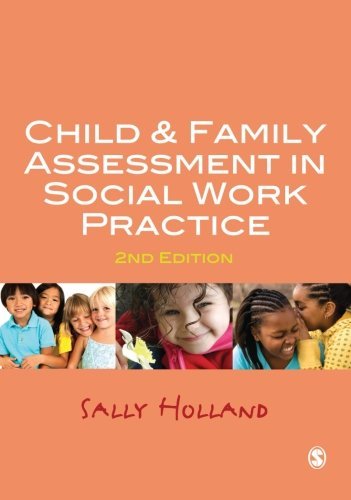 Child And Family Assessment In Social Work Practice Social Work In child-and-family-assessment-in-social-work-practice-social-work-in