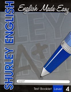 2007 Shurley Method English Test Booklet Level 4: Various ...