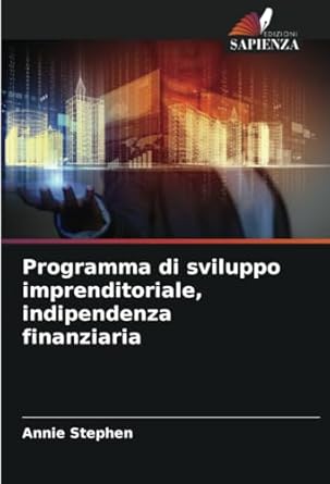 Amazon.co.jp: Programma di sviluppo imprenditoriale, indipendenza ...