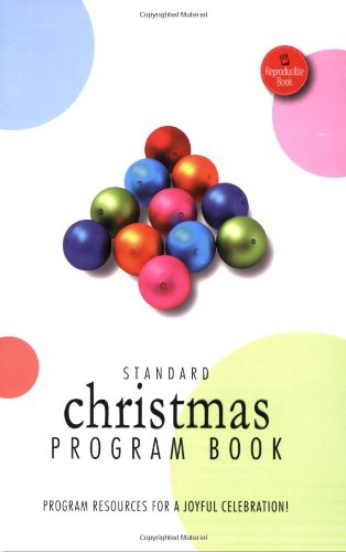 Standard Christmas Program Book: Program Resources for a Joyful ...