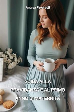 Buy Guida Alla Gravidanza E Al Primo Anno Di Maternit Book Online at ...
