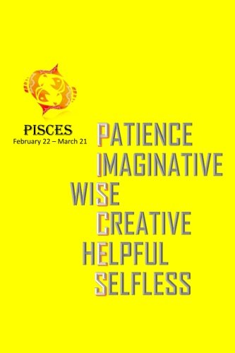 Pisces Horoscope Sign Notebook: Pisces Astrology Journal 2018 - Zodiac ...