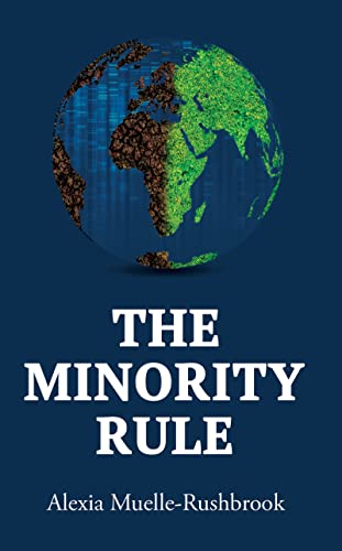 The Minority Rule (The Minority Rule Trilogy Book 1) eBook : Muelle ...