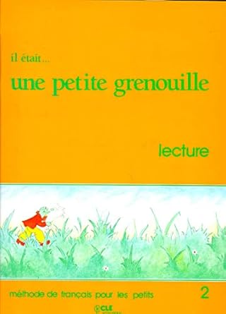 Amazon | Il etait... une petite grenouille: Livre de lecture 2 ...