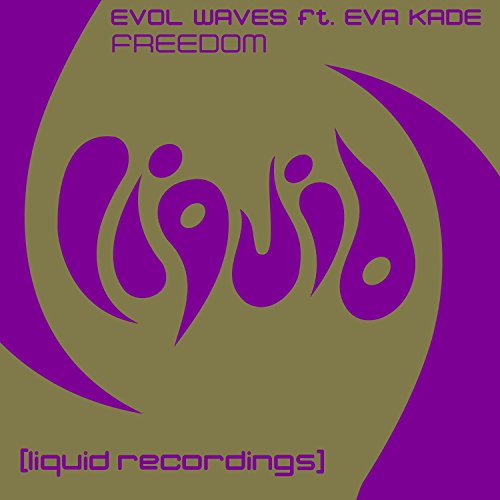 Amazon Music UnlimitedでEvol Waves feat. Eva KadeのFreedom (feat. Eva Kade)を