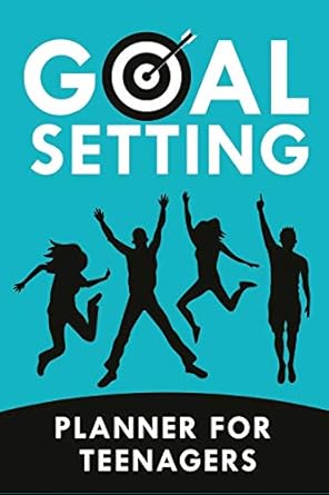 Amazon.com: Goal Setting Planner for Teenagers: Goal Planning Journal ...