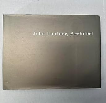 John Lautner, Architect | Amazon.com.br