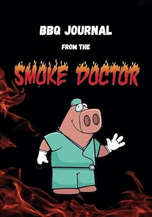Amazon.com: BBQ Journal from the Smoke Doctor: Ink, LLC, Frog: Books
