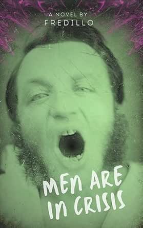 Amazon.com: Men are in crisis: A comic descent into the male mind eBook ...