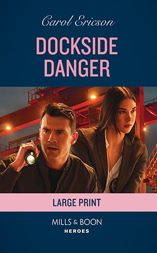 Dockside Danger: 9780263309904: Amazon.com: Books