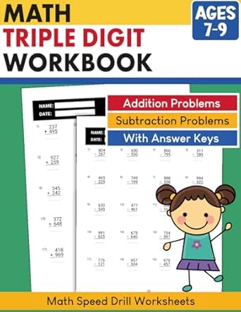 Math Triple Digit Workbook: Addition and Subtraction Workbook For Kids ...