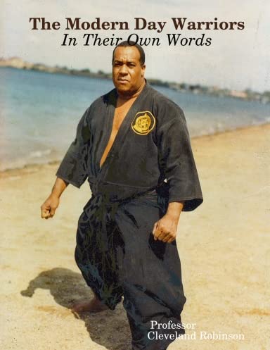 The Modern Day Warriors: In Their Own Words: Cleveland Robinson: Amazon ...