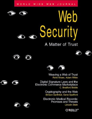 Web Security: A Matter of Trust: World Wide Web Journal: Volume 2 ...