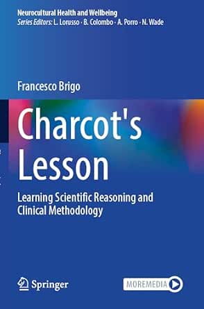 Amazon.com: Charcot's Lesson: Learning Scientific Reasoning and ...