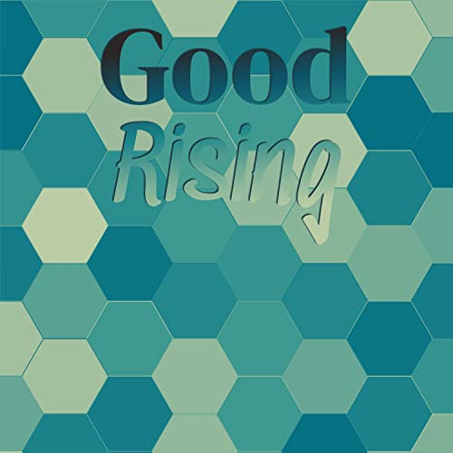 Play Good Rising by VARIOUS ARTISTS on Amazon Music