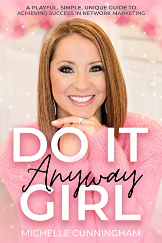 Amazon.com: Do It Anyway, Girl: A Playful, Simple, Unique Guide To ...