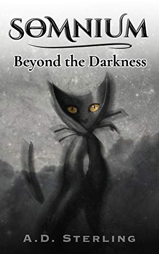 SOMNIUM Beyond the Darkness - Kindle edition by Sterling, A.D ...