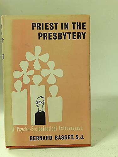 Priest in the Presbytery: Basset, Bernard, Penelope Harter: Amazon.com ...