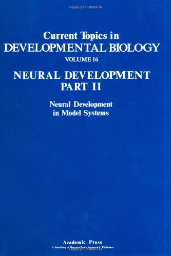 Neural Development, Part 2: Neural Development in Model Systems ...