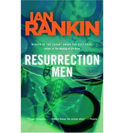 Resurrection Men: Ian Rankin: 9780316608497: Amazon.com: Books