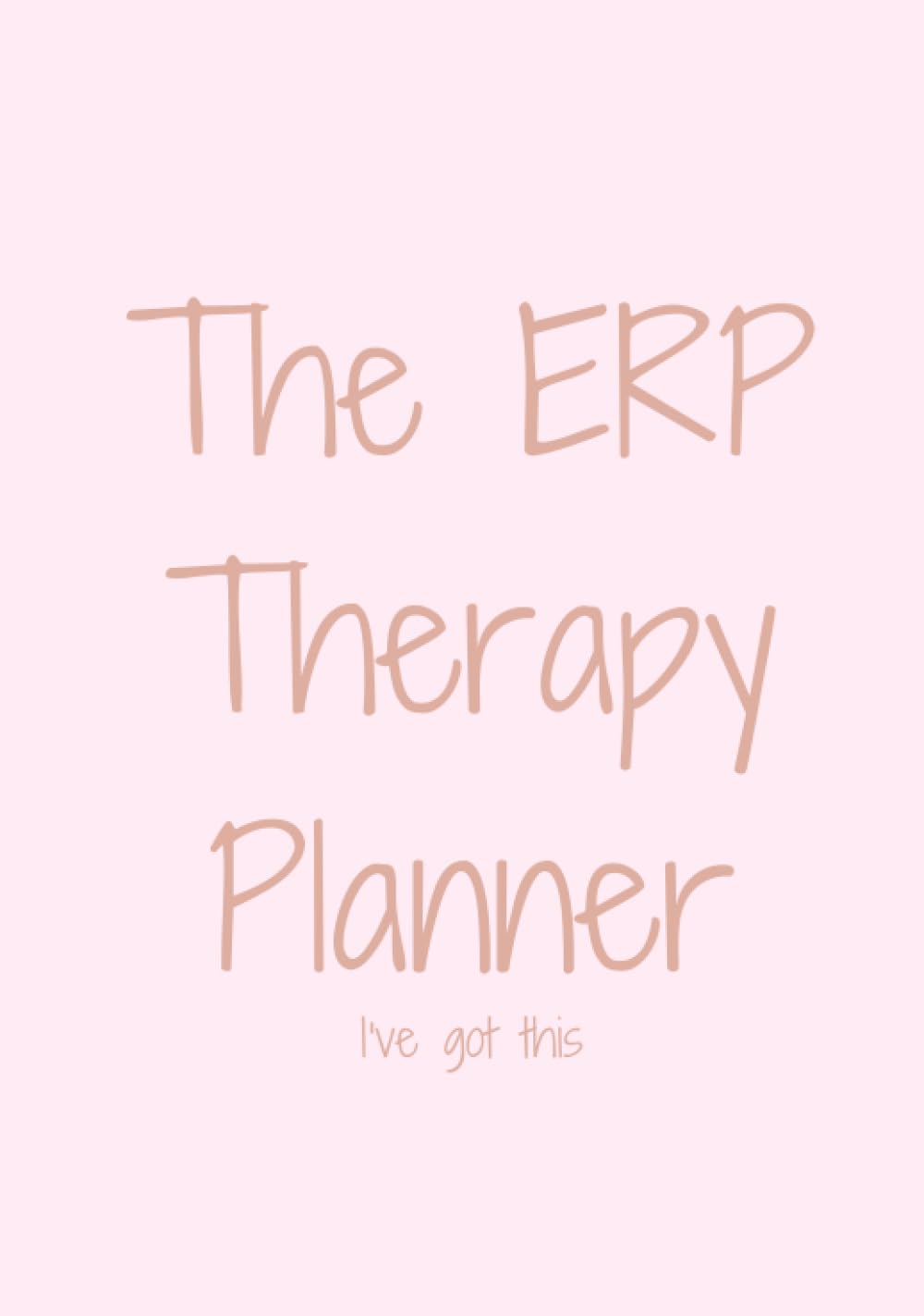The ERP Therapy Planner: OCD, Flipped Lid: Amazon.com: Books