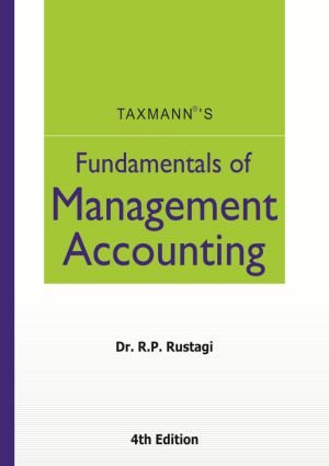 Fundamentals of Management Accounting : Dr. R.P.Rustagi: Amazon.in: Books