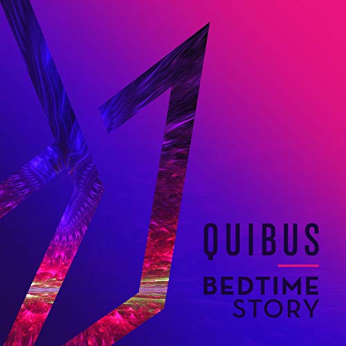 Play Bedtime Story by Quibus on Amazon Music
