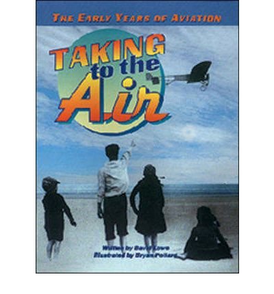TAKING TO THE AIR - CB (63530) (Literacy Links Chapter Books ...