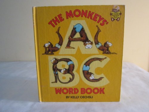 Monkeys' ABC Word Book: Oeschsli, Kelly: 9780307619532: Amazon.com: Books