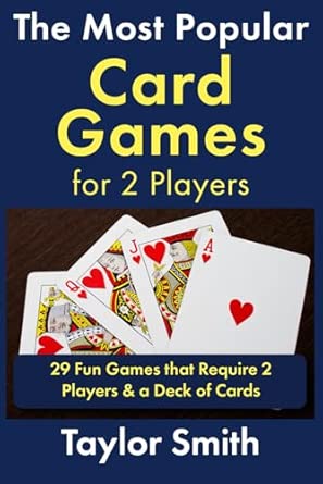 The Most Popular Card Games for 2 Players: 29 Fun Games that Require 2 ...
