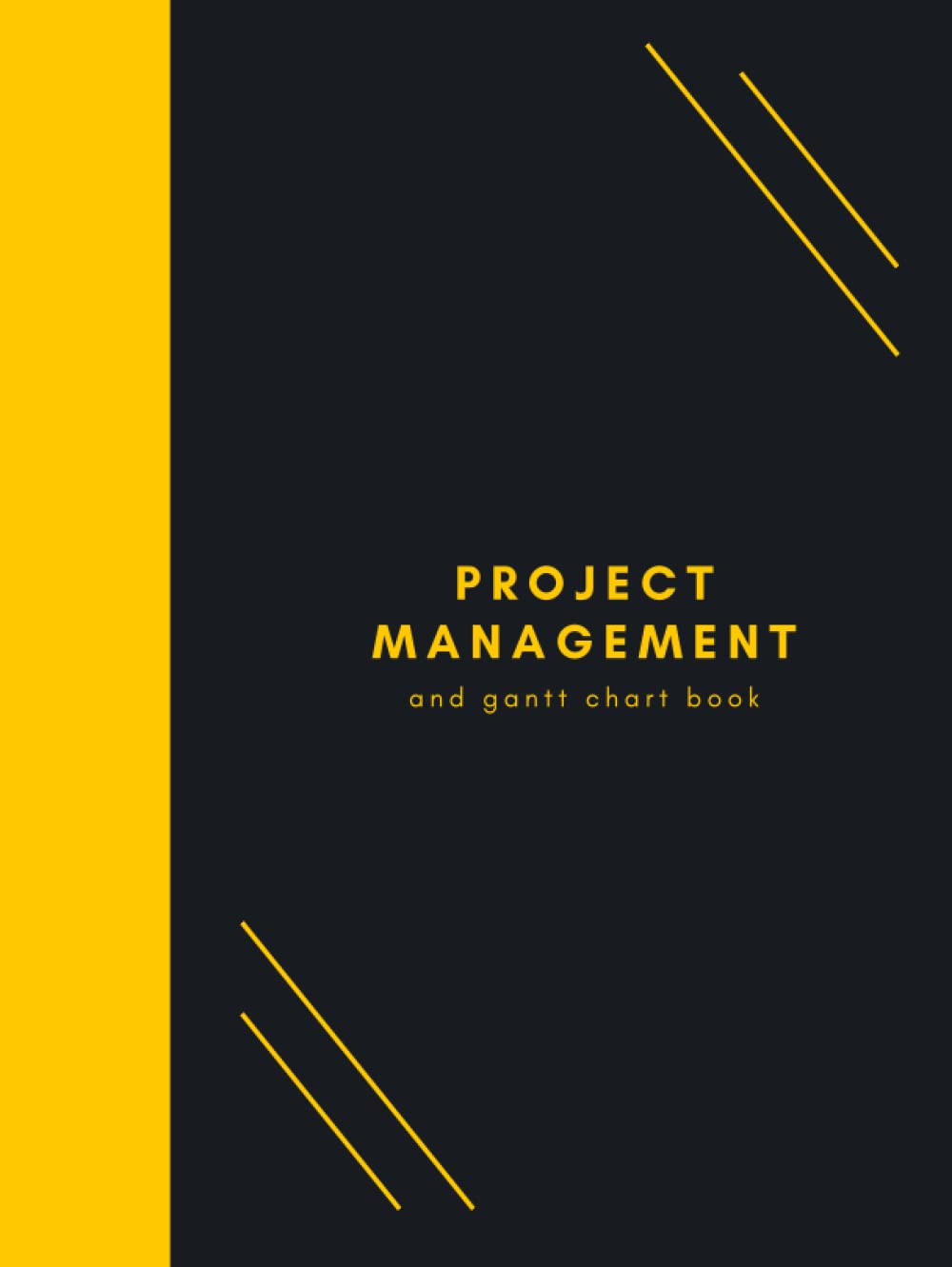 Amazon.com: Project Management and Gantt Chart Notebook: 8.5x11 PM ...
