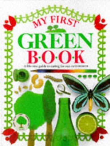 My First Green Book: Wilkes, Angela: 9780863186233: Amazon.com: Books