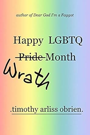 Buy Happy LGBTQ Wrath Month: an angry collection of poetry Book Online ...