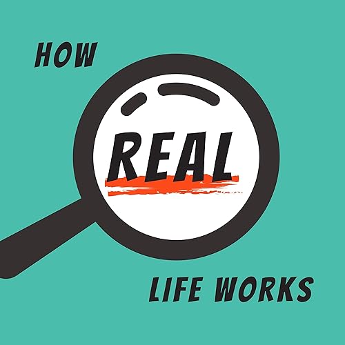 How Real Life Works : How Real Life Works: Amazon.in: Audible Books ...