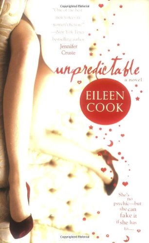 Unpredictable: Cook, Eileen: 9780425213964: Books - Amazon.ca