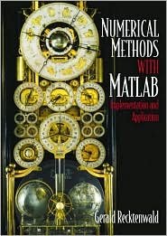 Numerical Methods with MATLAB 2nd (second) edition Text Only: Gerald W ...