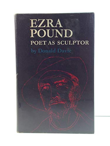 Amazon.co.jp: Ezra Pound: Poet as Sculptor : Davie, Donald: Foreign ...