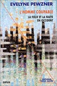 Amazon.com: L'homme coupable: 9782738103581: Evelyne Pewzner-Apeloig: Books