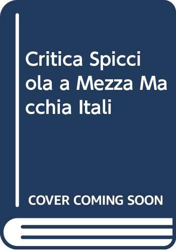 Amazon.co.jp: Critica Spicciola a Mezza Macchia Itali : 洋書