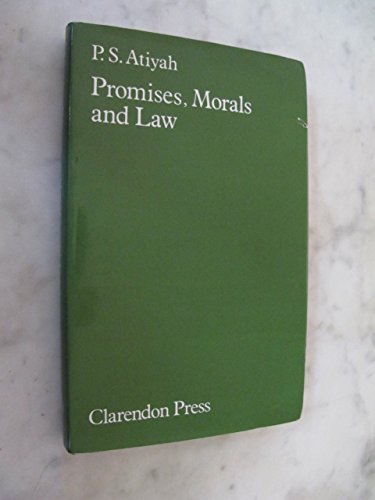 Promises, Morals, and Law: Atiyah, P. S.: 9780198253778: Books - Amazon.ca
