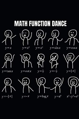 Math Function Dance: Math Lover Mathstudent Teacher Mathematics ...