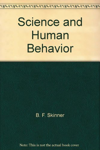 Amazon.com: Science and Human Behavior.: 9780024112705: Skinner, B. F ...