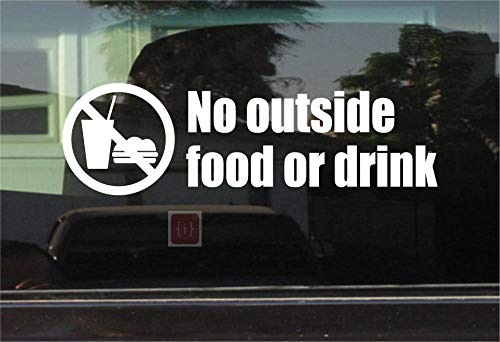 ISEE 360® No Outside Food Or Drink Allowded Sign Sticker For Hotels ...