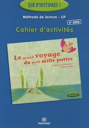 Grand voyage petit mille..(pac que d'hist cp2 : Guillaumond, Françoise ...
