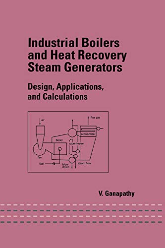 Ebook – Industrial Boilers and Heat Recovery Steam Generators: Design ...