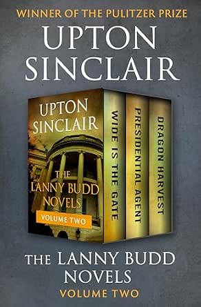 Amazon.com: The Lanny Budd Novels Volume Two: Wide Is the Gate ...