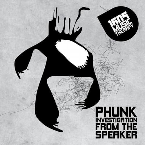 Play From the Speaker by Phunk Investigation on Amazon Music